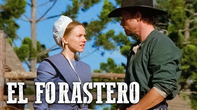 El forastero - PELICULON