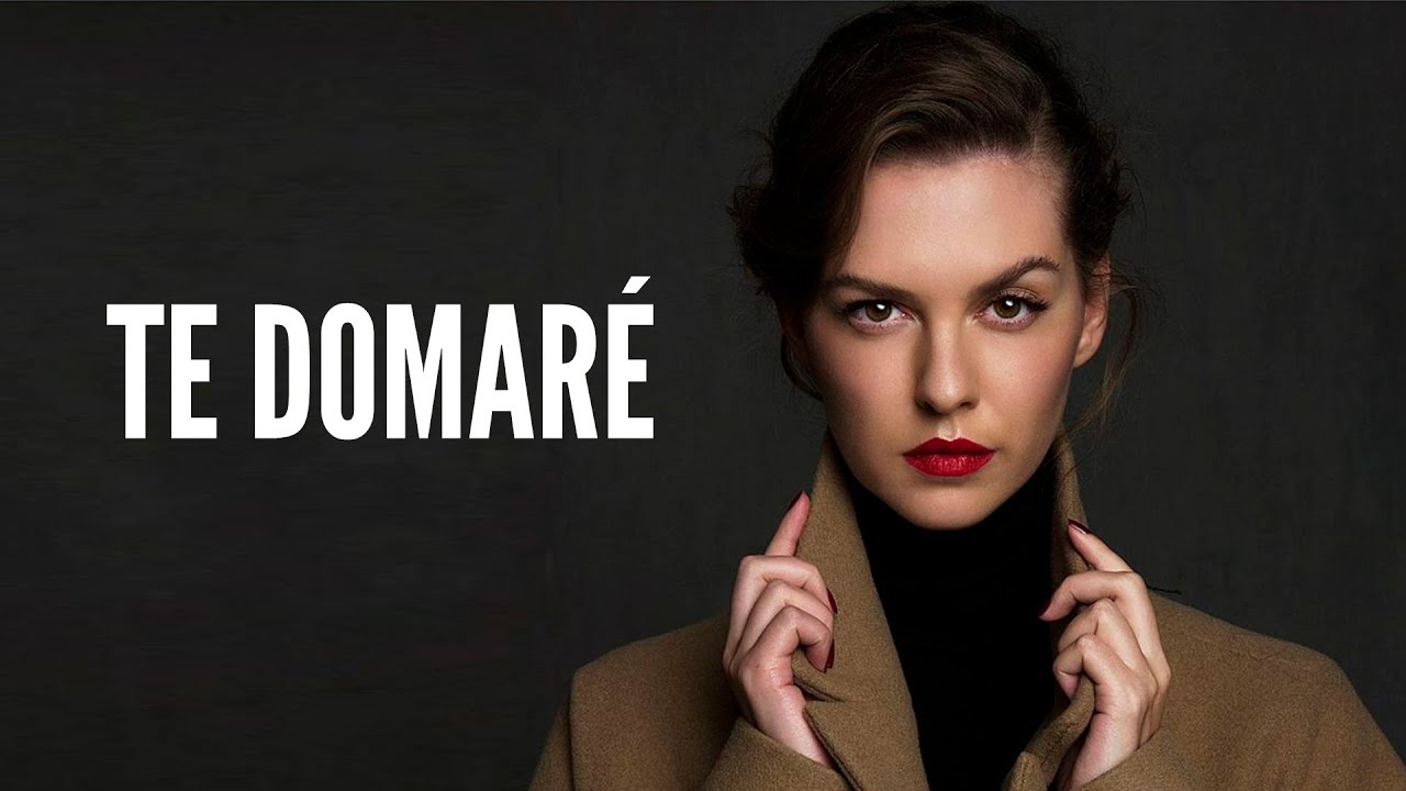 Te domaré - PELICULON